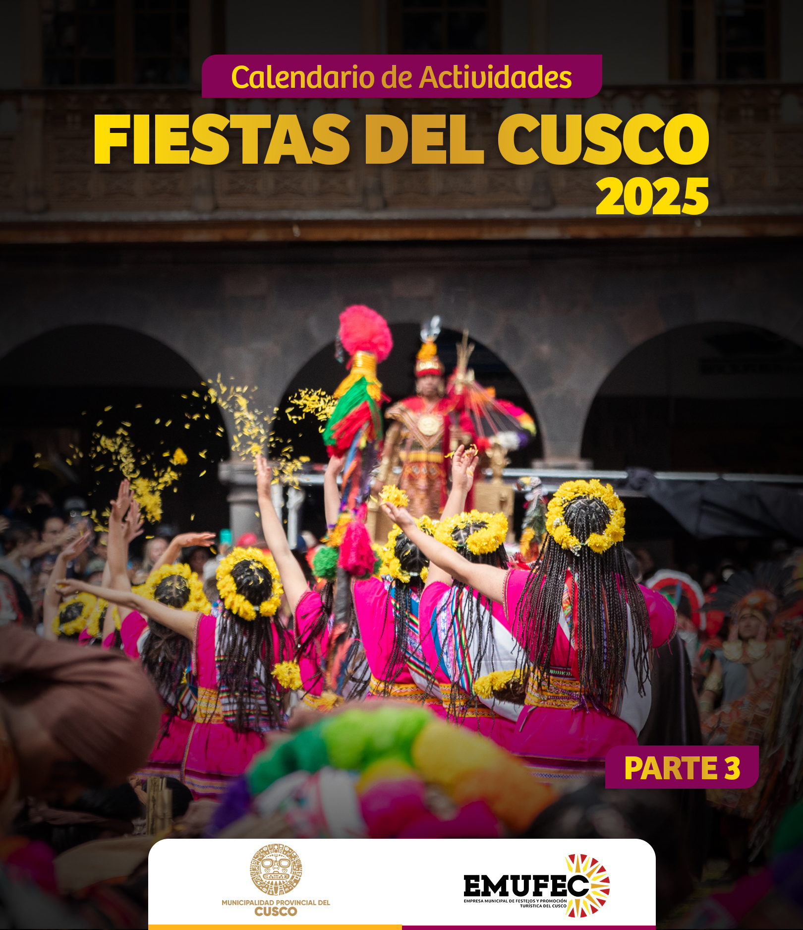 Calendario de fiestas y festividades de Cusco 2025 - Machu Picchu Peru Travel